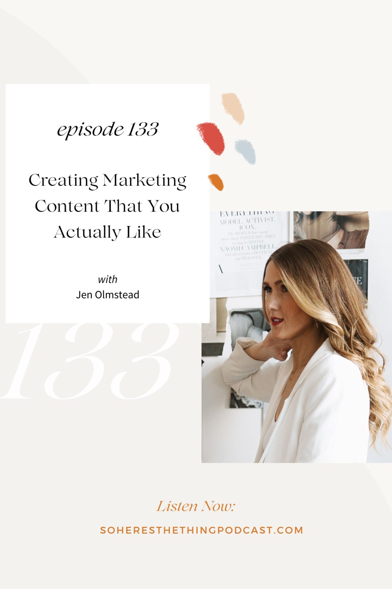 Episode 133: Creating Marketing Content You Actually Like with Jen ...